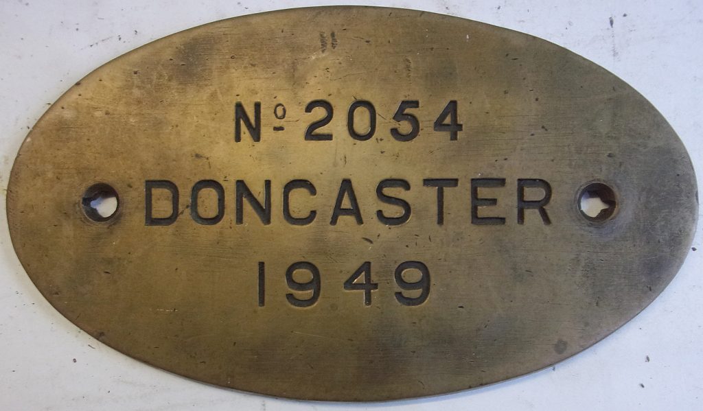 Locomotive Worksplate "No 2054 Doncaster 1948", as carried by A1 ...